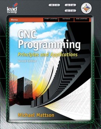 CNC Programming: Principles and Applications 1st edition ...