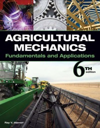 Agricultural Mechanics: Fundamentals & Applications 6th edition ...