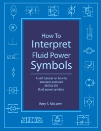 How To Interpret Fluid Power Symbols 2nd edition | 963961926, 963961926 ...