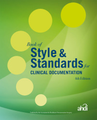 Book of Style & Standards for Clinical Documentation 4th edition ...