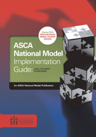 ASCA National Model Implementation Guide: ASCA Student Standards 1st ...