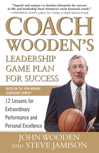 Coach Wooden's Leadership Game Plan for Success: 12 Lessons for ...