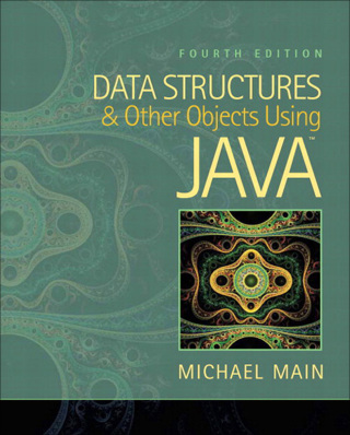 Data Structures and Other Objects Using Java 4th edition | 9780132576246, 9780133465006 ...