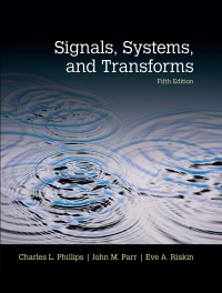Signals, Systems, & Transforms 5th edition | 9780133506471 ...