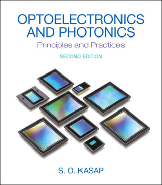 Optoelectronics & Photonics: Principles & Practices 2nd edition | 9780132151498, 9780133561463 ...