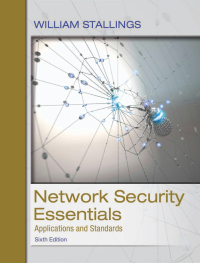 Network Security Essentials 6th edition | 9780134527338, 9780134527598 ...
