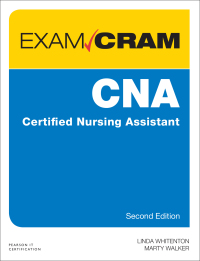 CNA Certified Nursing Assistant Exam Cram 2nd edition | 9780789758866 ...