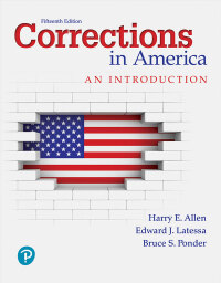 Corrections in America: An Introduction 15th edition | 9780134762586 ...