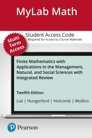 MyLab Math with Pearson eText Access Code (24 Months) for Finite Mathematics with Applications ...
