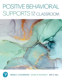 Positive Behavioral Supports for the Classroom (Pearson+) 4th edition ...