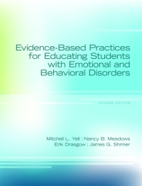 Evidence-Based Practices for Educating Students with Emotional and ...