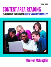 Content Area Reading: Teaching and Learning for College and Career ...