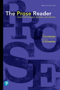 The Prose Reader: Essays for Thinking, Reading and Writing (Pearson+ ...