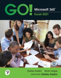 GO! Microsoft 365: Excel 2021 (Pearson+) 1st edition | 9780137602292 ...