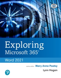 Exploring Microsoft 365: Word 2021 (Pearson+) 1st edition ...