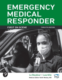 Emergency Medical Responder: First on Scene 12th edition ...