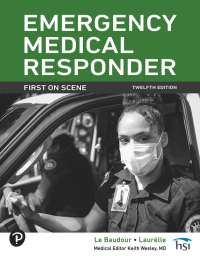 Emergency Medical Responder: First on Scene (Pearson+) 12th edition ...