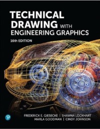 Technical Drawing with Engineering Graphics (Pearson+) 16th edition ...