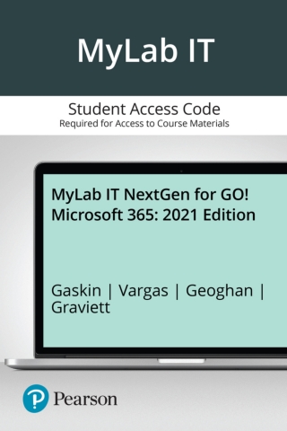 MyLab IT NextGen with Pearson eText Access Code for GO! Microsoft 365: ...