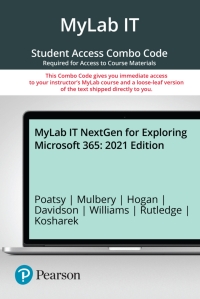 MyLab IT NextGen with Pearson eText + Print Combo Access Code for Exploring Microsoft 365: 2021 ...