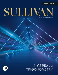 Algebra & Trigonometry 12th edition | 9780138251406, 9780138251314 ...