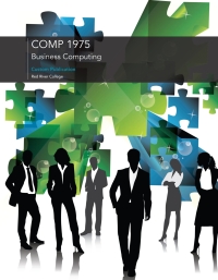 Custom: COMP-1975, Business Computing, Red River College 1st edition ...