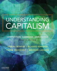 Understanding Capitalism: Competition, Command, and Change 4th edition ...
