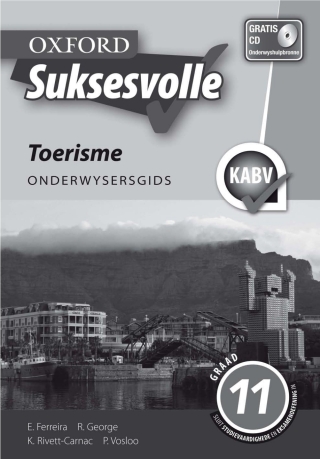 Oxford Suksesvolle Toerisme Graad 11 Onderwysersgids (Perpetual ...