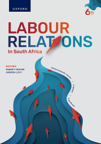 Labour Relations in South Africa 6th edition | 9780190758547 ...
