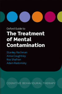 Oxford Guide to the Treatment of Mental Contamination | 9780198727248 ...