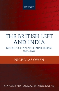The British Left and India | 9780199233014, 9780191528415 | VitalSource
