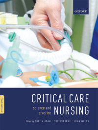 Critical Care Nursing 3rd edition | 9780199696260, 9780192515322 ...