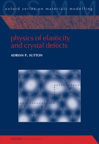 Physics of Elasticity and Crystal Defects | 9780198860785 ...