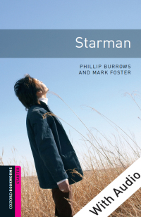 Starman - With Audio Starter Level Oxford Bookworms Library 3rd edition ...