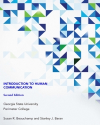 INTRODUCTION TO HUMAN COMMUNICATION: Georgia State University Perimeter College Custom Edition ...