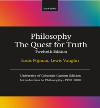 Philosophy The Quest for Truth Twelveth Edition, Louis Pojman, Lewis ...
