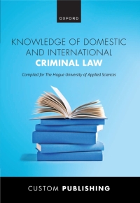 Knowledge of Domestic and International Criminal Law: Compiled for The ...