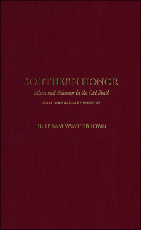 Southern Honor | 9780195325164, 9780199886715 | VitalSource