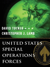 United States Special Operations Forces | 9780231131902, 9780231506892 ...