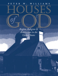 Houses of God | 9780252069178, 9780252047381 | VitalSource