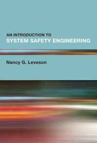 An Introduction to System Safety Engineering | 9780262546881 ...