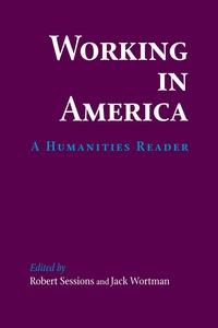 Working in America | 9780268019488, 9780268161545 | VitalSource