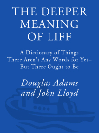 The Deeper Meaning of Liff | 9780307236012, 9780307238740 | VitalSource