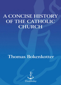 A Concise History of the Catholic Church (Revised Edition ...
