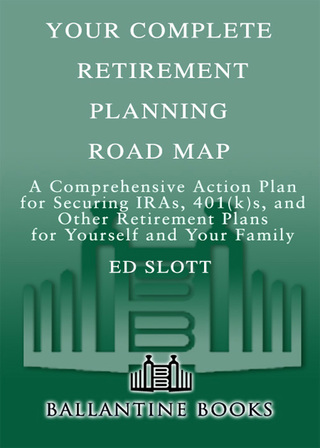 Your Complete Retirement Planning Road Map | 9780345494566 ...