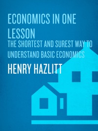 Economics in One Lesson | 9780517548233, 9780307760623 | VitalSource