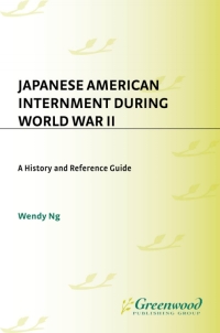 Japanese American Internment during World War II 1st edition ...