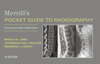 Merrill's Pocket Guide to Radiography 14th edition | 9780323597036 ...