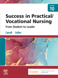 Success in Practical/Vocational Nursing 10th edition | 9780323810173 ...