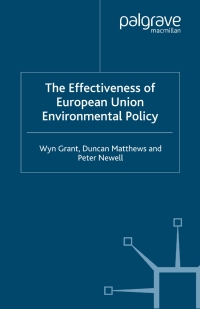The Effectiveness of European Union Environmental Policy ...